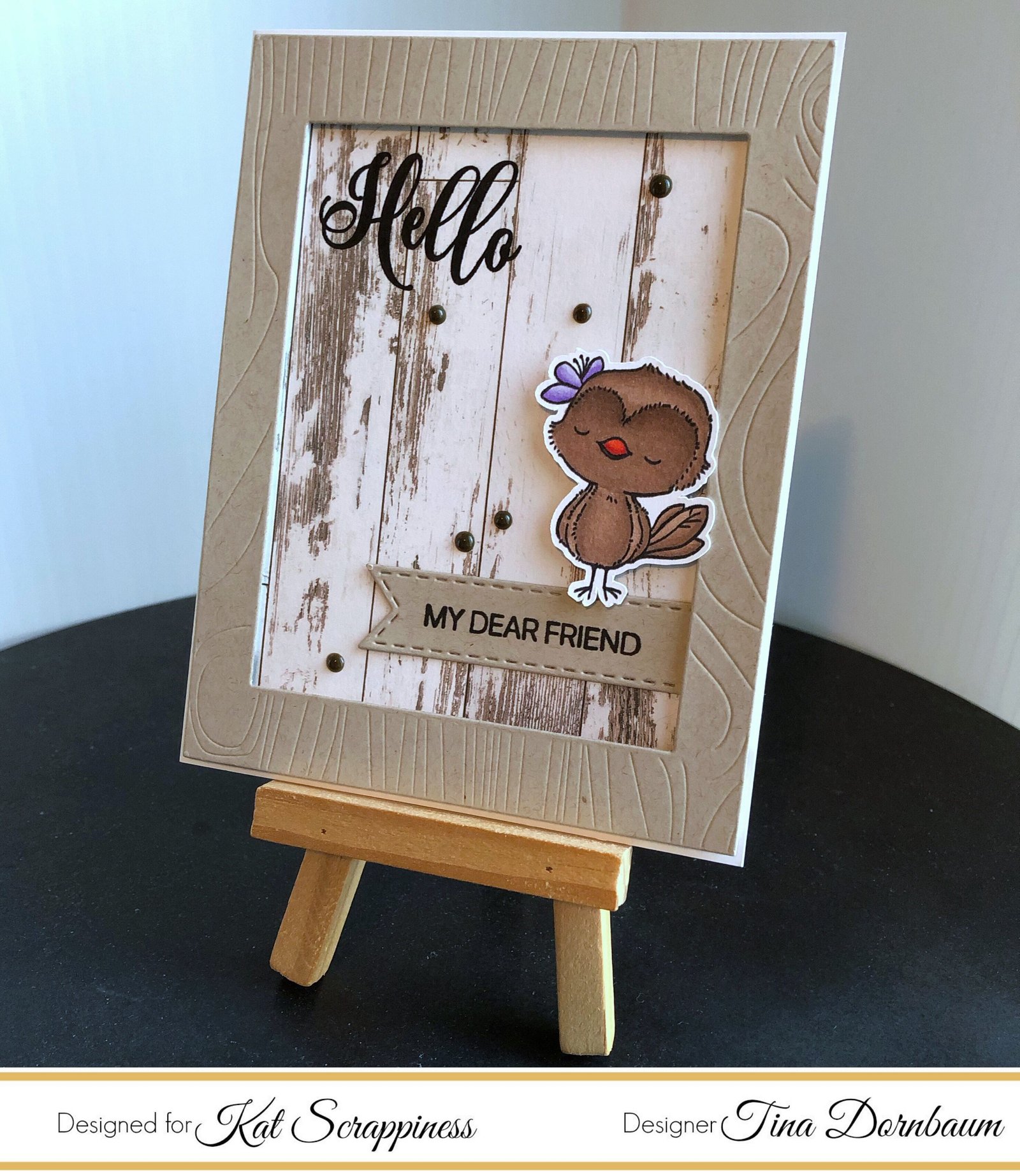 Hello My Dear Friend Card Kat Scrappiness Blog